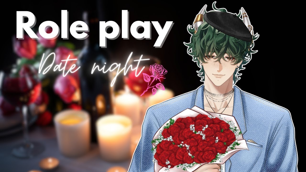 🔴Role play 】Date night with me 《 Morr 》 - YouTube
