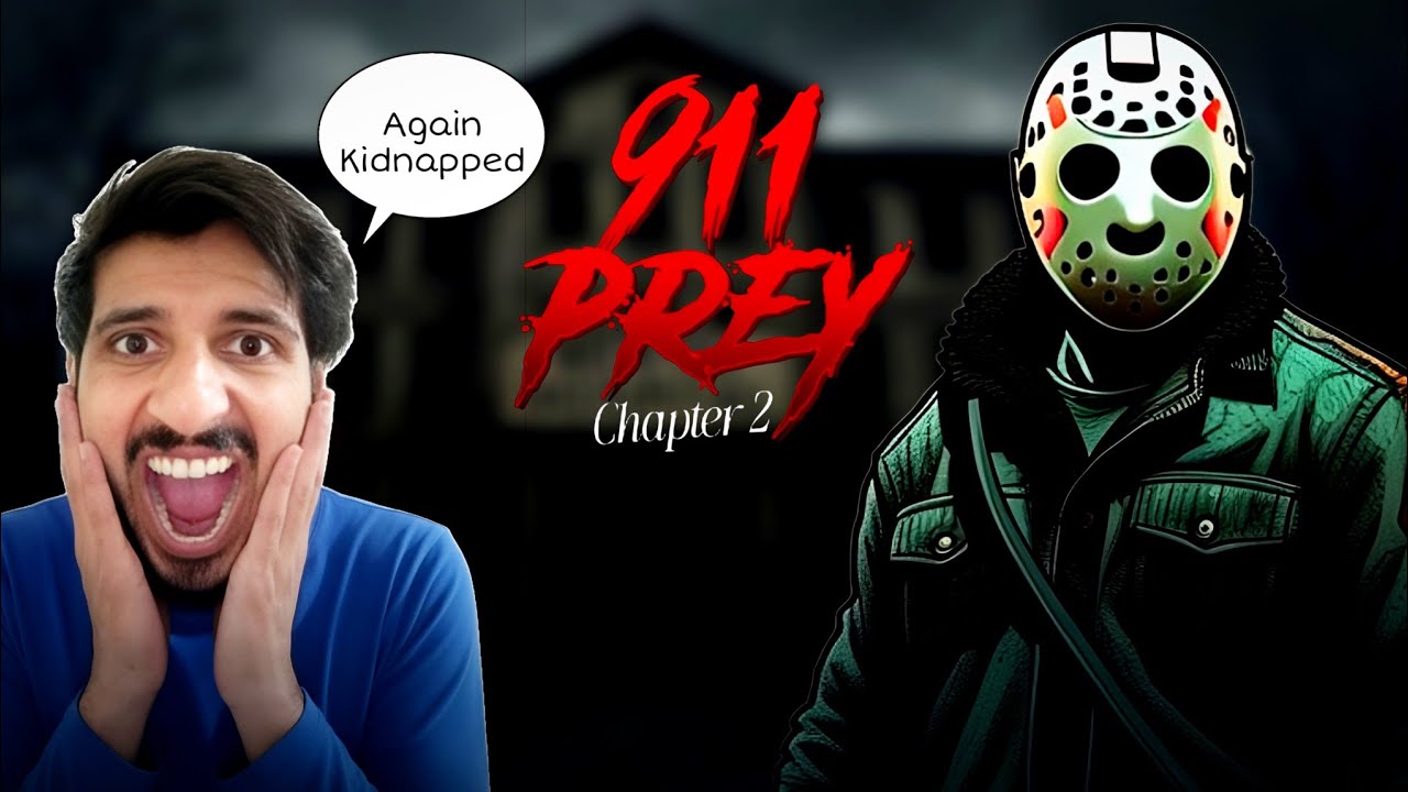 911: PREY Horror Escape 😲 | Chapter 2 | Again Escape - YouTube