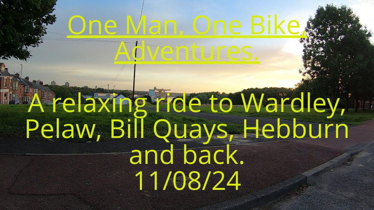 Relaxing Cycle along Bowes Railway path. Wardley, Pelaw, Bill Quays ...