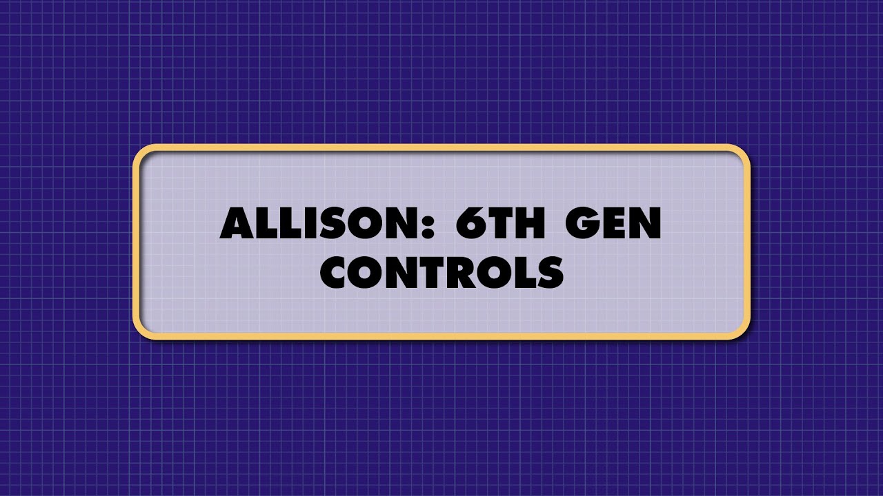 ATSG - ALLISON: 6TH GEN CONTROLS - YouTube