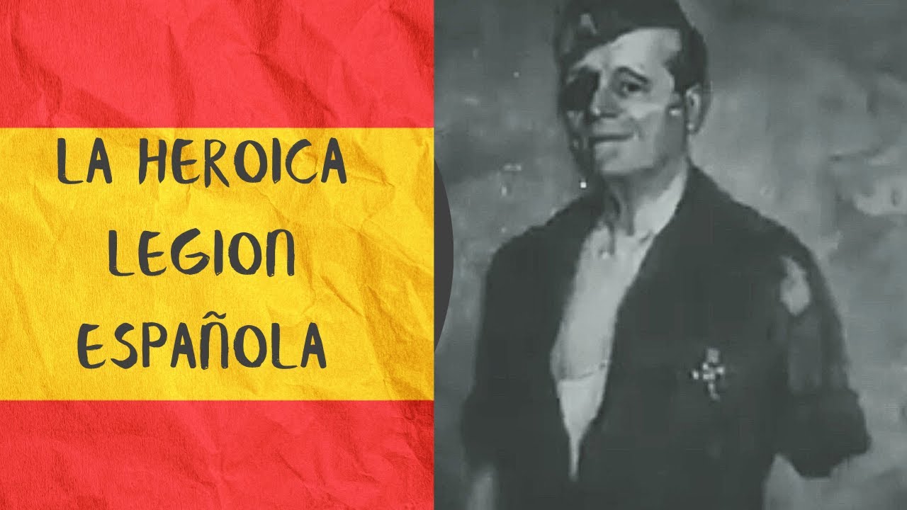 La Heroica Legión Española: En Memoria de su Coronel, General Millan ...