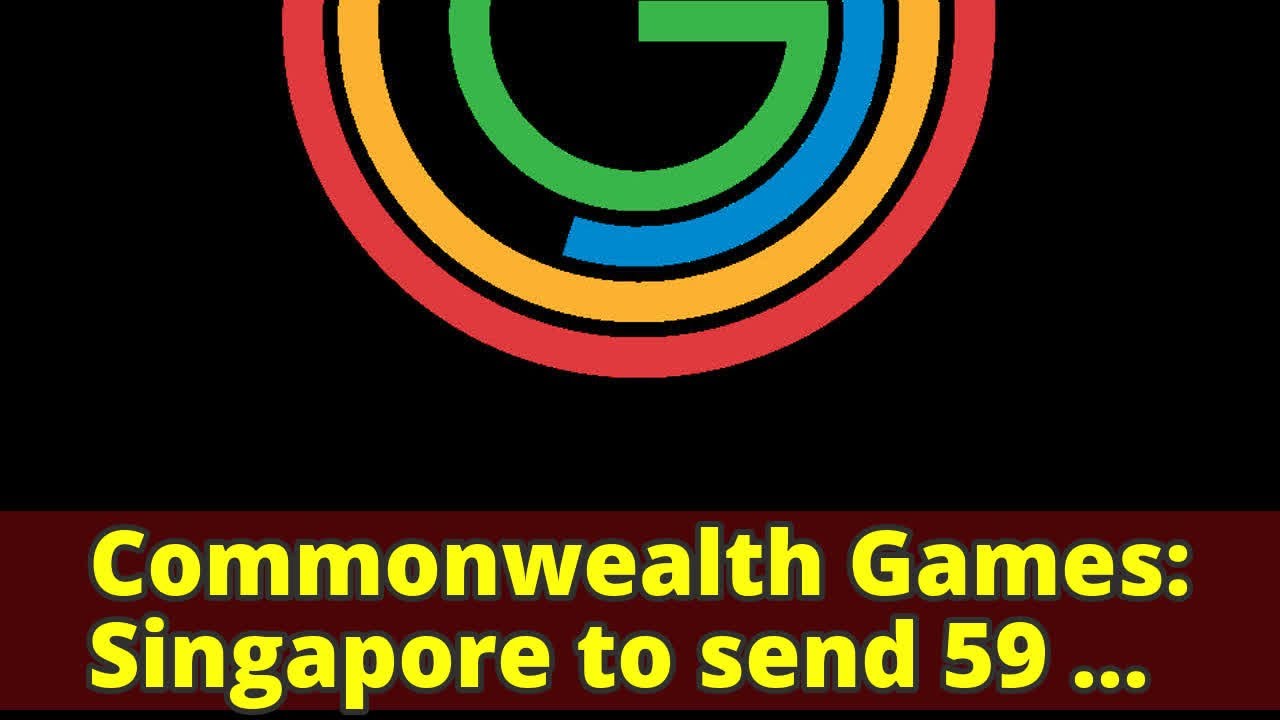 Commonwealth Games: Singapore to send 59 athletes - YouTube