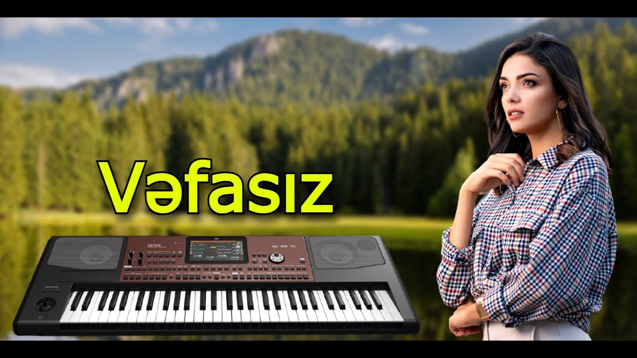 Super Mahni ( Vefasiz) Sintezator Yeni ifa - YouTube