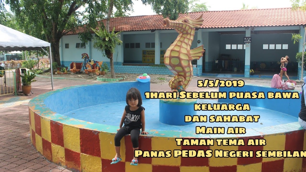 Taman tema air PEDAS NEGERI SEMBILAN - YouTube