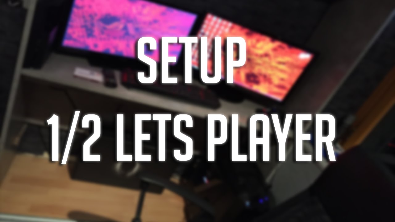 SETUP GAMING LETS PLAYER (SPECIALE 1K) - YouTube