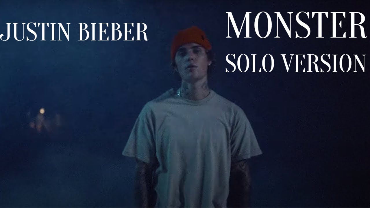 Justin Bieber - Monster (Solo Version) + DL - YouTube