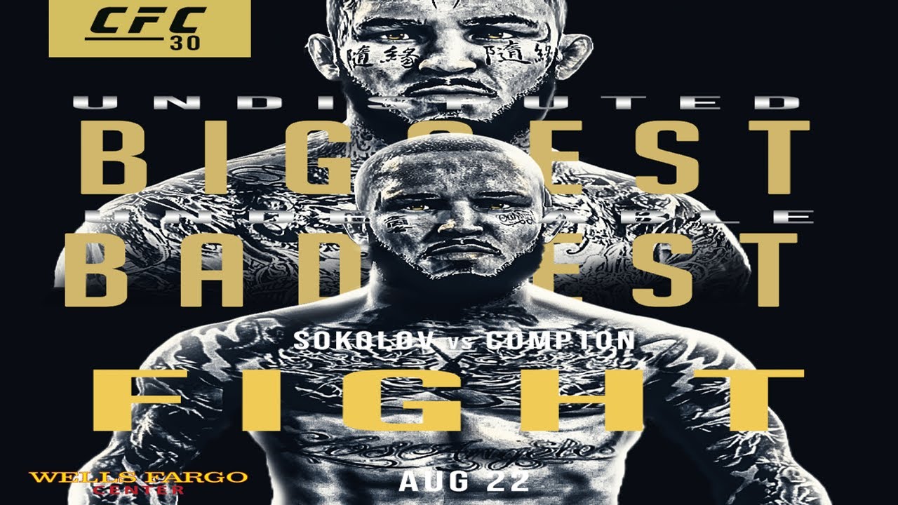 CFC 30 Compton Vs Sokolov - YouTube