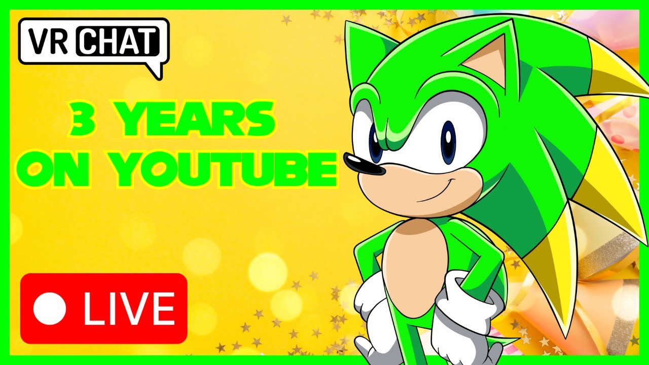Volts Plays VR Chat LIVE - 3 YEARS (AND 13 DAYS) ON YOUTUBE! - YouTube