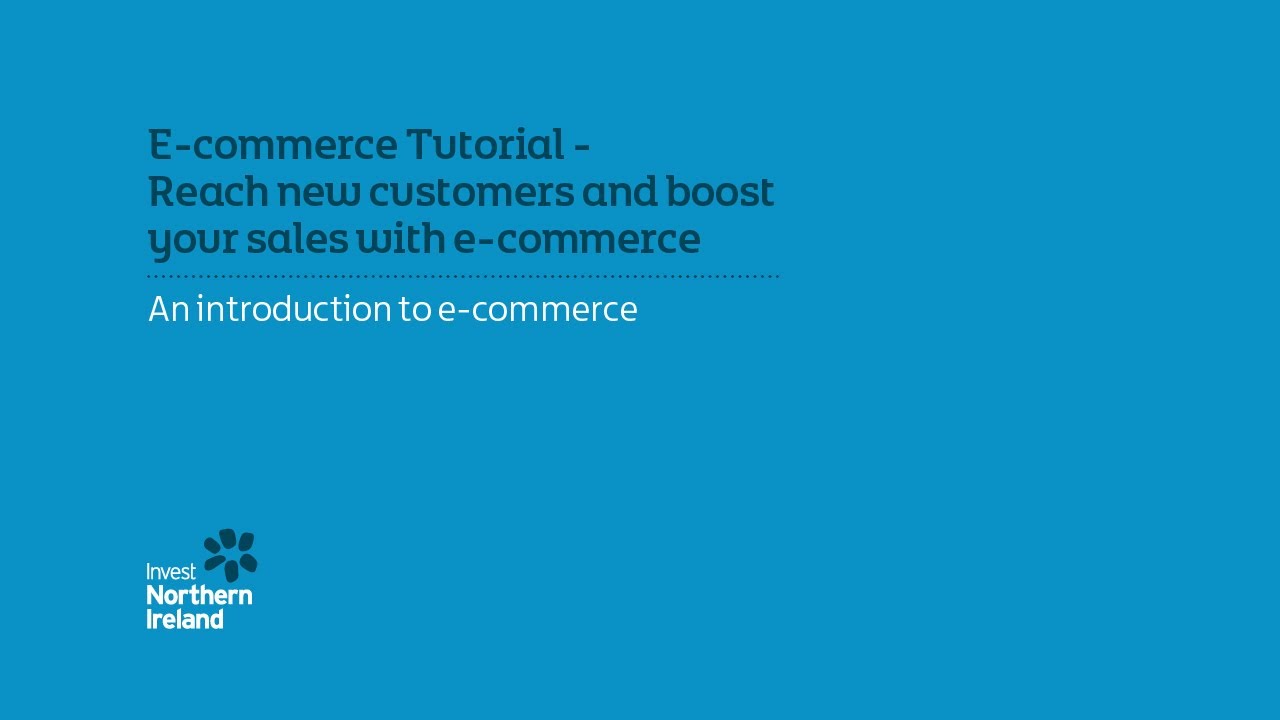 E-commerce: Reach new customers and boost your sales with e-commerce ...