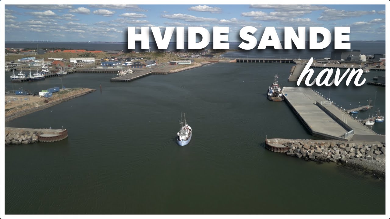 Hvide Sande havn | Sommer 2022 | Nordseeküste Dänemark | up high film ...