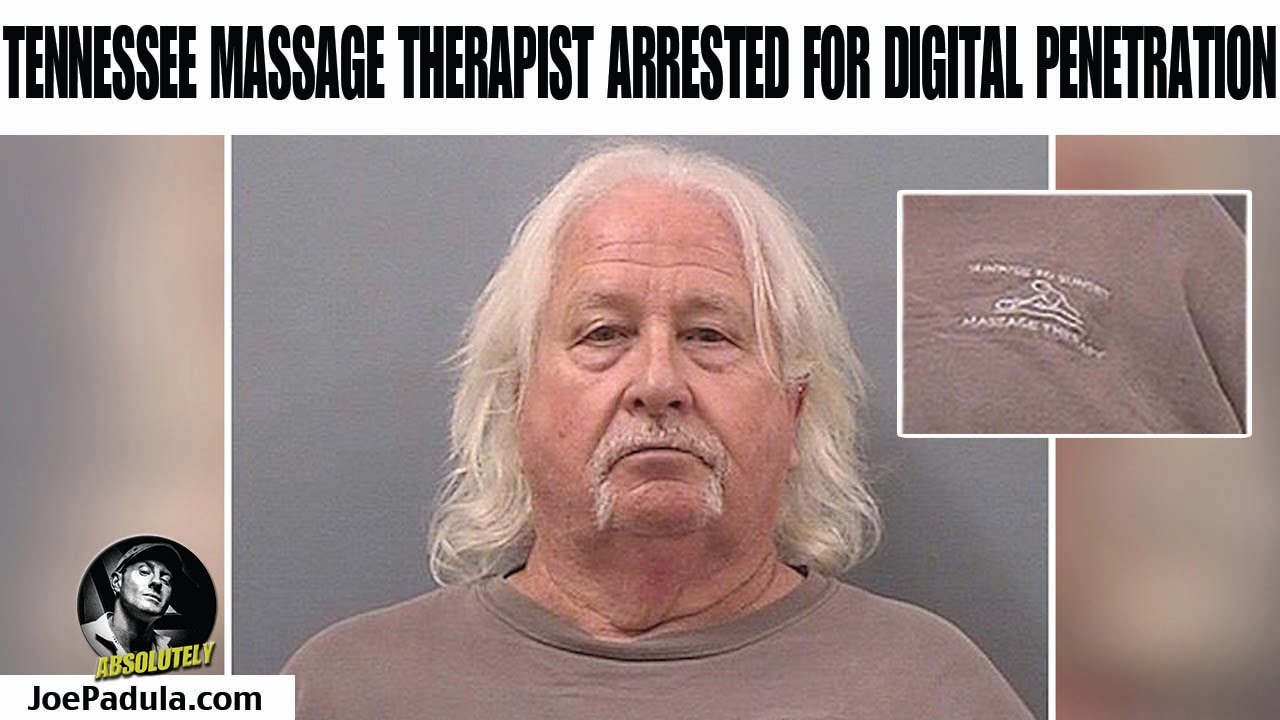 Tennessee Massage Therapist Arrested For Digital Penetration And Hitting On The Ladies Youtube