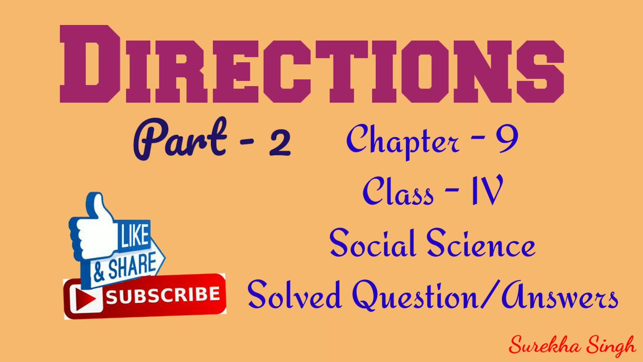 Ch9. Directions Class 4 Solutions (Exercises// QUES/ANS) Social Science ...