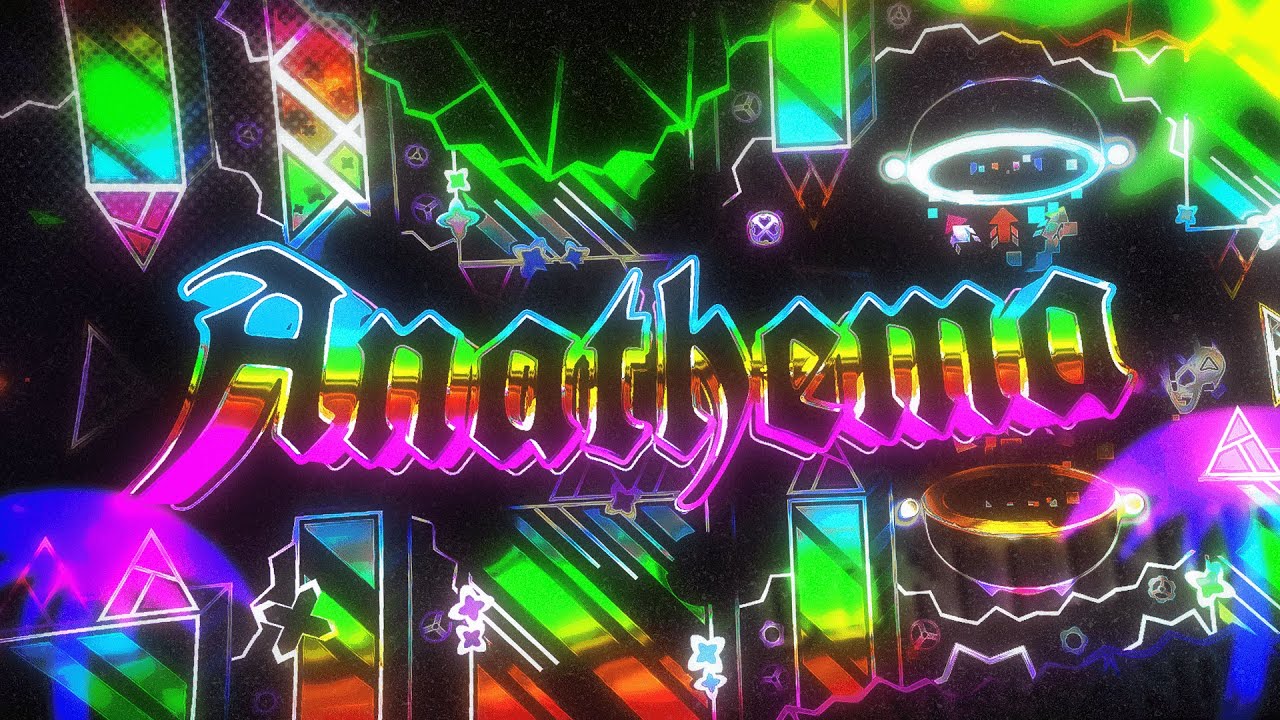 (TOP 4) ANATHEMA 200% (UNLUCKIEST VICTOR) // Geometry Dash - YouTube