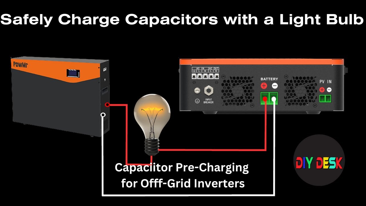Don't Connect Off-Grid Inverter without doing this | Capacitor Pre ...