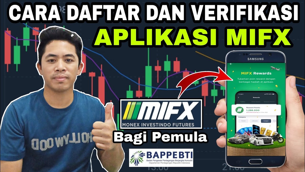 CARA DAFTAR APLIKASI MIFX DAN VERIFIKASI MIFX BAGI PEMULA - APLIKASI ...