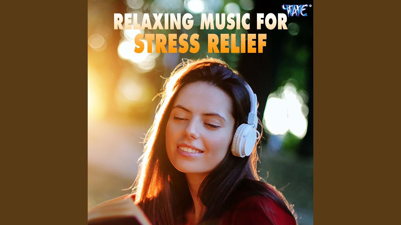 Relaxing Music For Stress Relief - YouTube