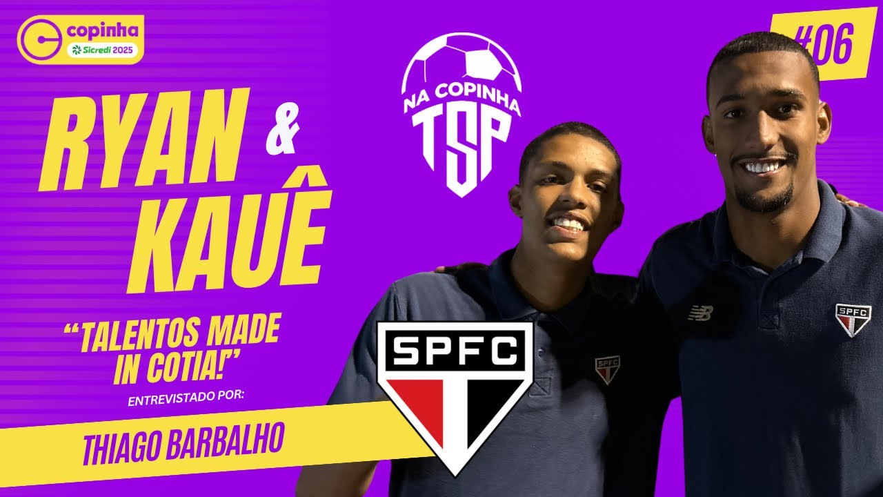 #06 - Ryan e Kauê - São Paulo 2x0 Serra Branca - TSP na Copinha - YouTube