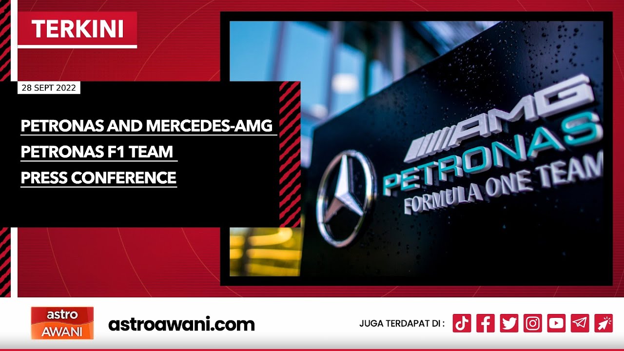 [LIVE] Petronas and Mercedes-AMG Petronas F1 Team Press Conference | 28 ...