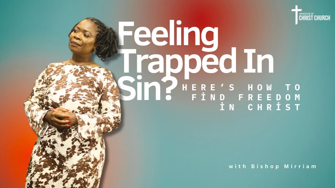 Feeling Trapped In Sin? Here’s how to find freedom in Christ - YouTube