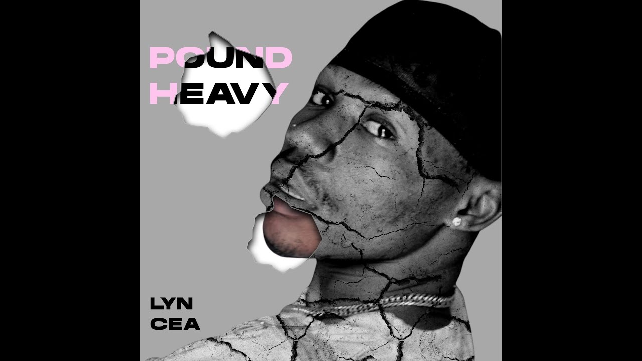 Lyn Cea - Pound Heavy - [ Official Visualizer] - YouTube