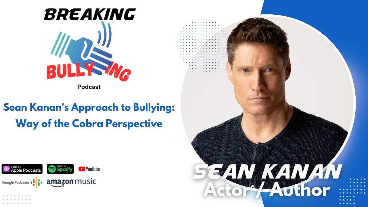 Sean Kanan's Approach to Bullying: Way of the Cobra Perspective - YouTube