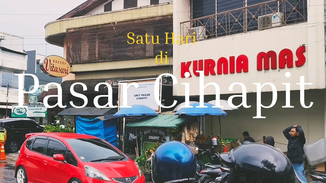 Satu Hari di Pasar Cihapit Bandung - Vlog Imdmps - YouTube