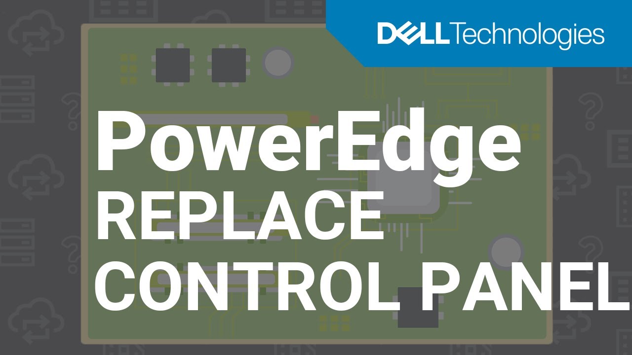 How to replace the control panel on a Dell EMC PowerEdge XE2420 - YouTube