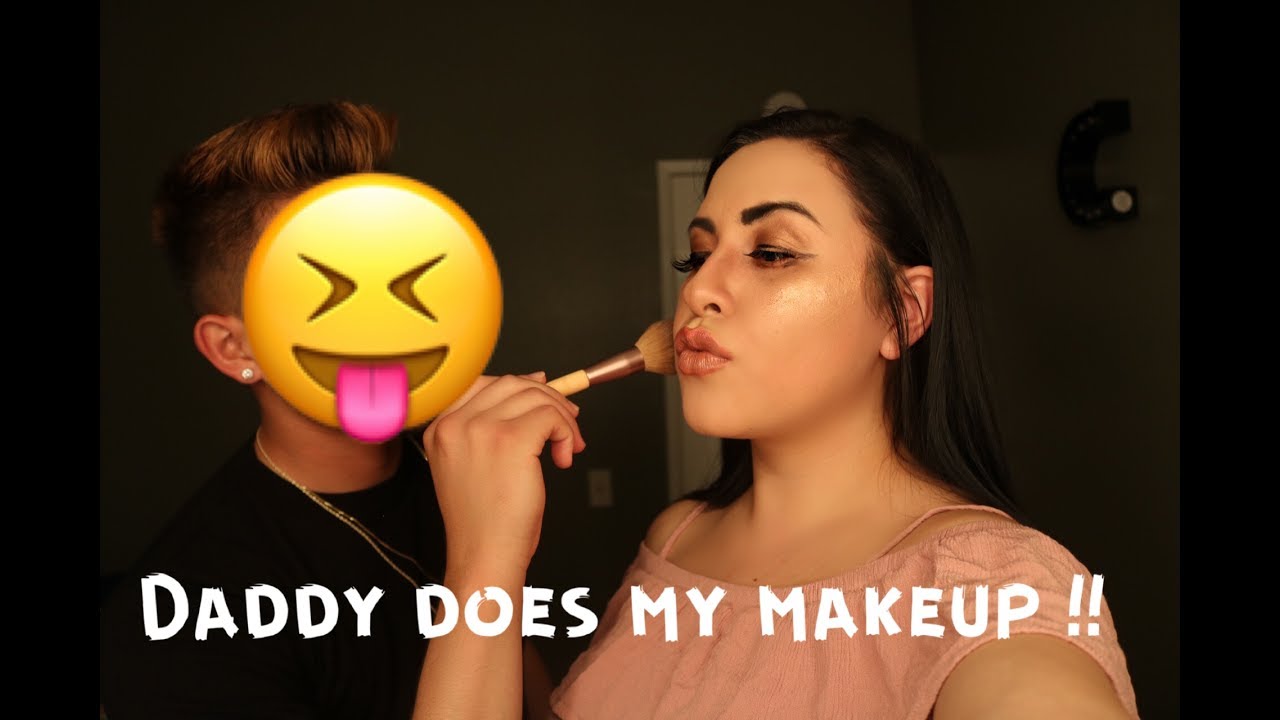 "DADDY" does my makeup!!!!! - YouTube