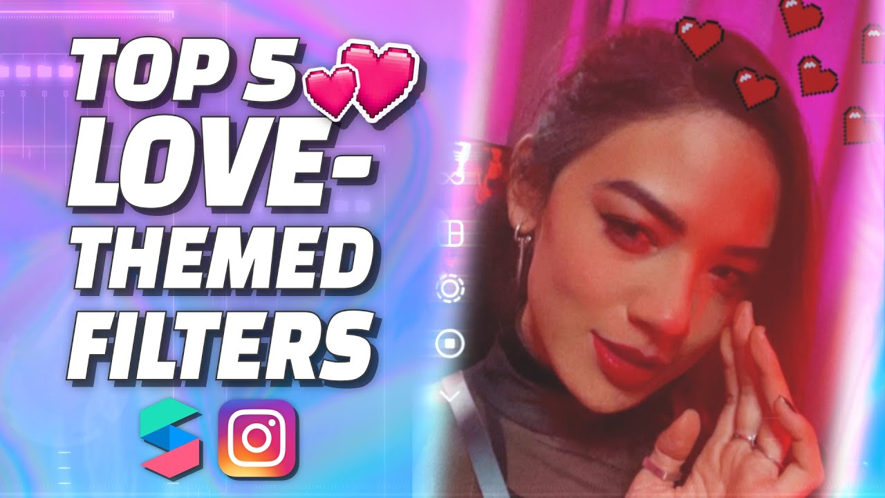 Best Love Themed Instagram Filters Review - YouTube