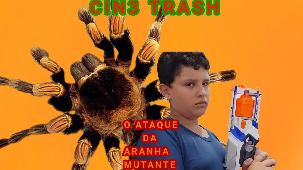 O ATAQUE DA ARANHA MUTANTE (CIN3 TRASH) #1 - YouTube