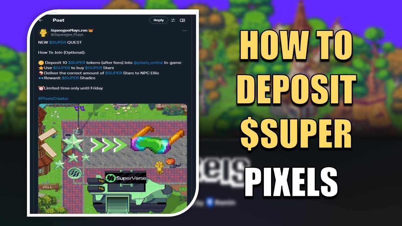 How to Deposit Super Token | Pixels Online - YouTube