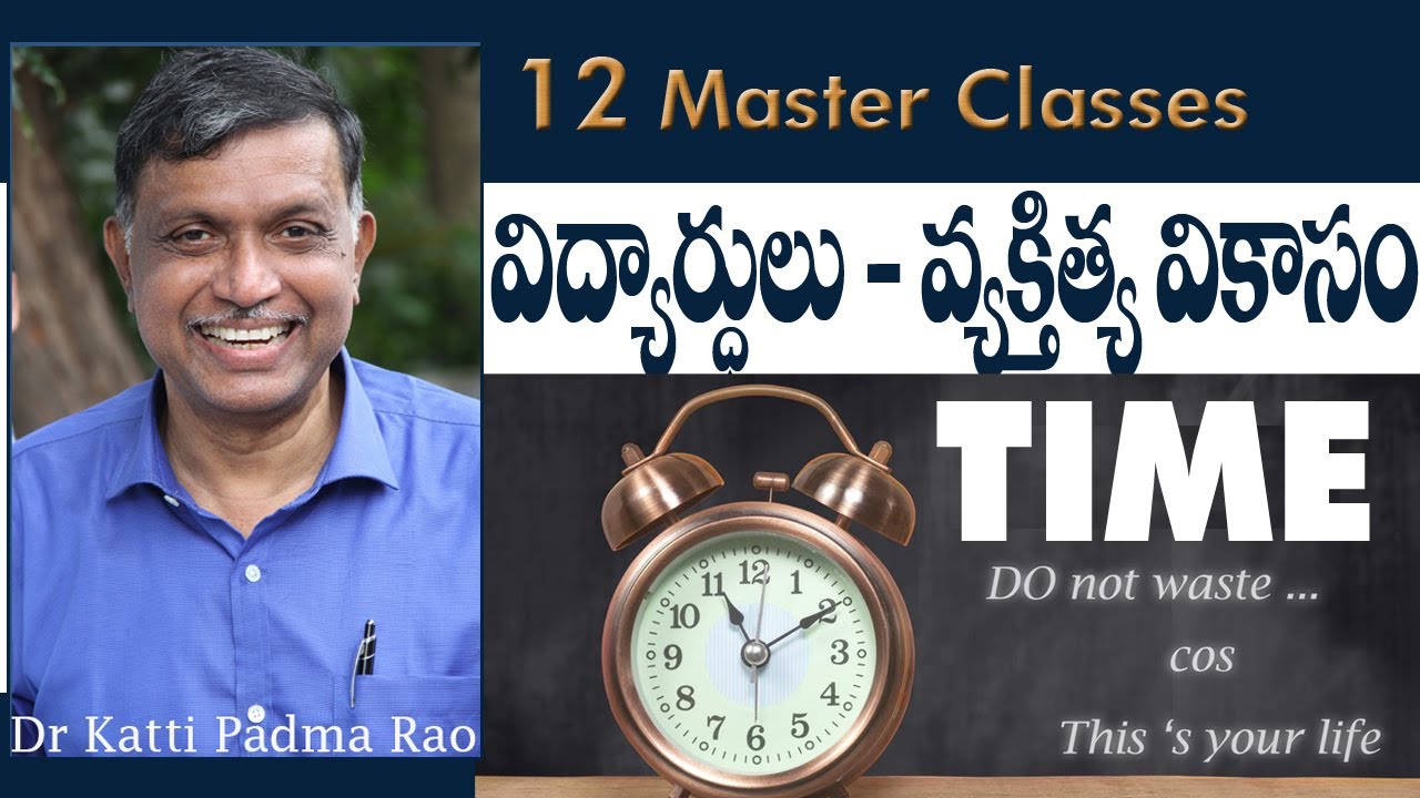 Master Classes 12 | How to WIN in Life | Value of TIME and Listening ...