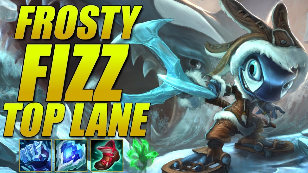 Tank Fizz Top Lane - League of Legends - Frosty Fizz - YouTube
