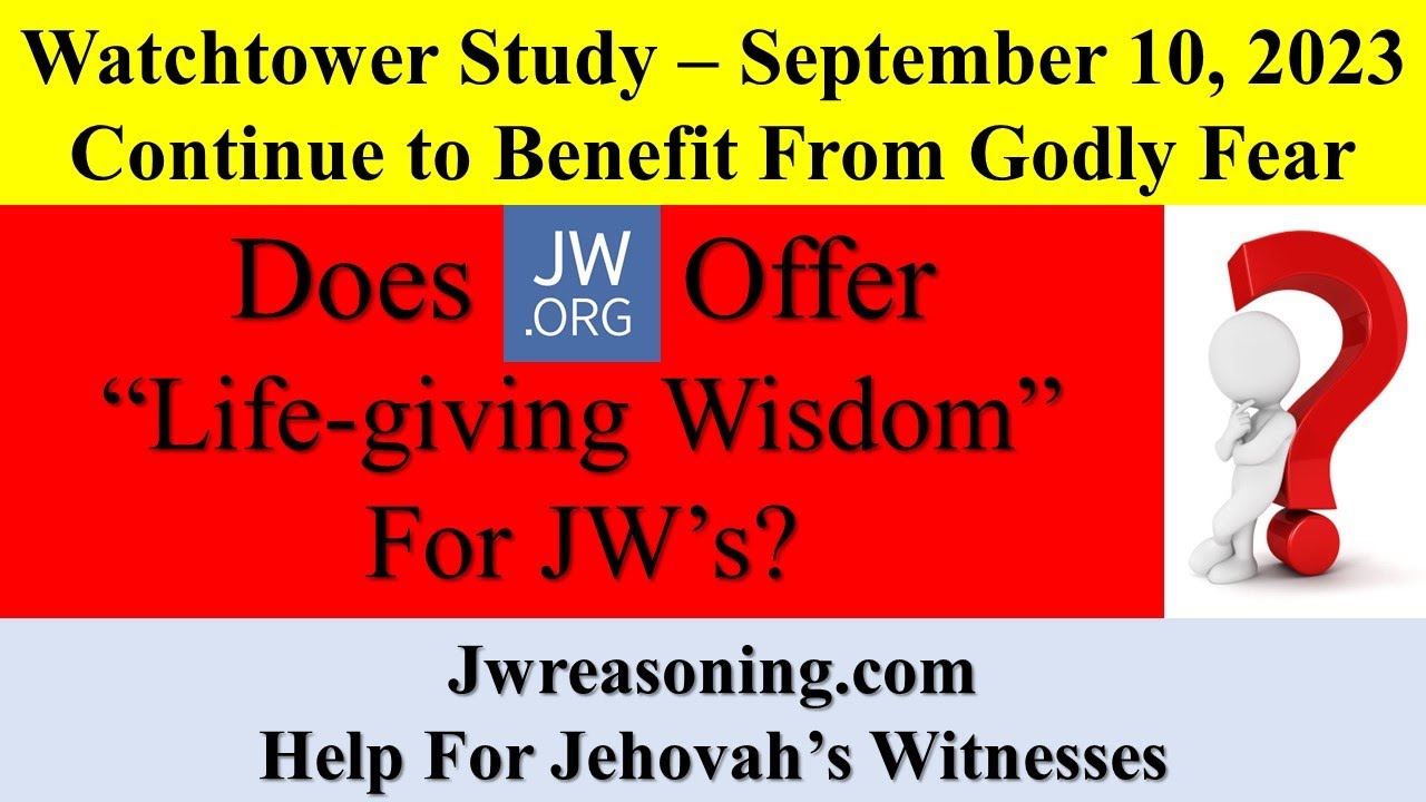 Watchtower Study - September 10, 2023 - Continue to Benefit From Godly ...