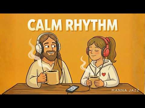 📖 Çalışma ve Ders İçin Caz ☕ Mezmurlar | Hristiyan Cazı