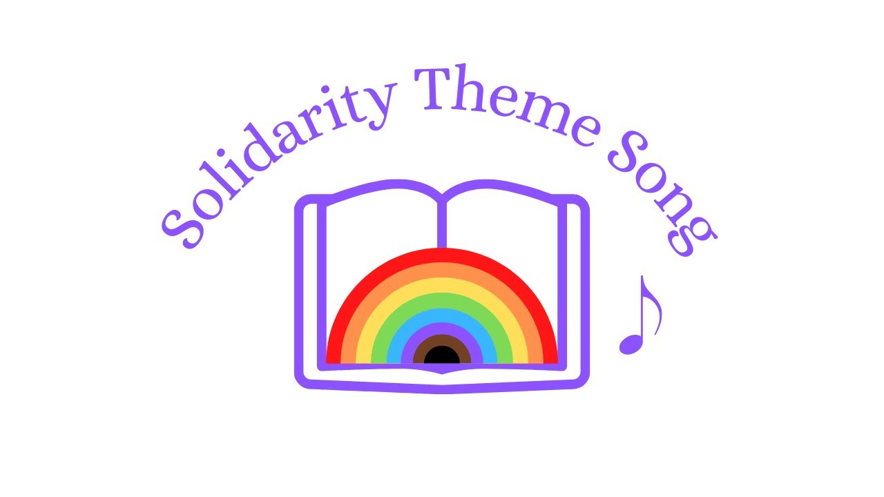 Storytime Solidarity Theme Song - YouTube