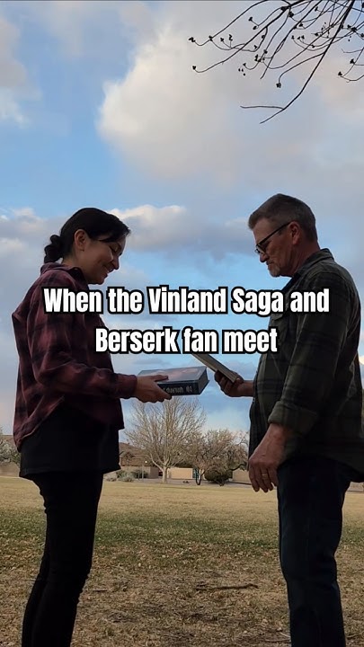 vinland Saga and Bersrk fan meets #VinlandSaga #Berserk - YouTube