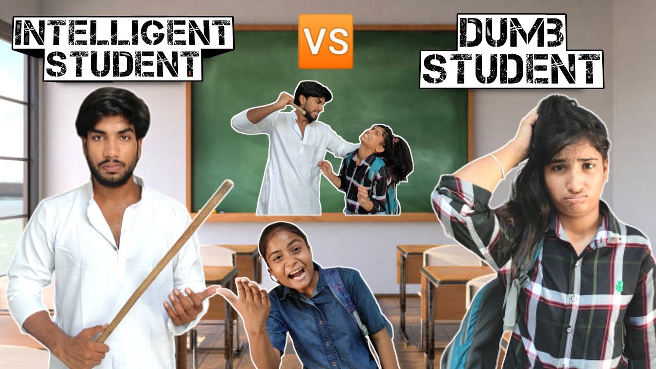 Intelligent Student Vs Dumb Student | Teacher's Day Special Video ...