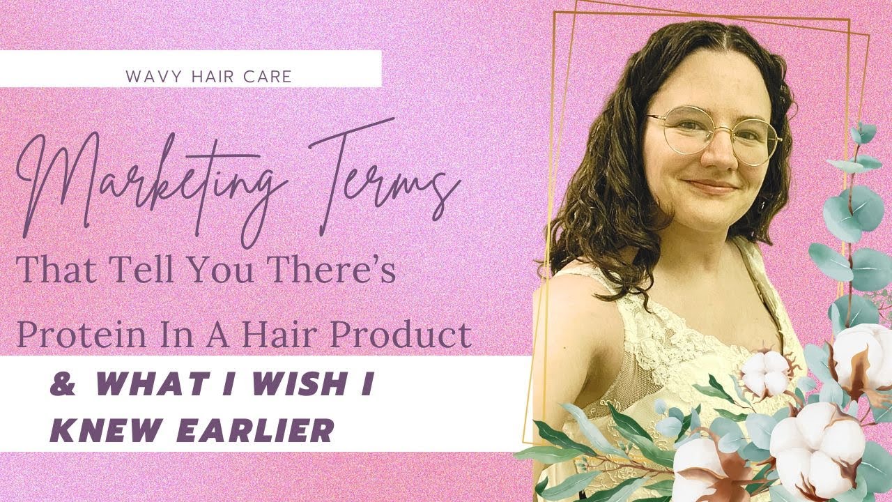 Detecting Protein In Wavy Hair Products + Marketing - YouTube
