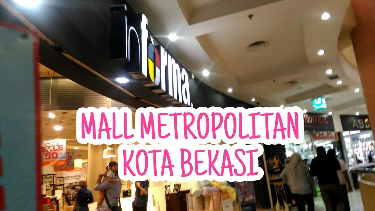 Jalan jalan mampir ke INFORMA MALL Metropolitan Kota Bekasi - YouTube