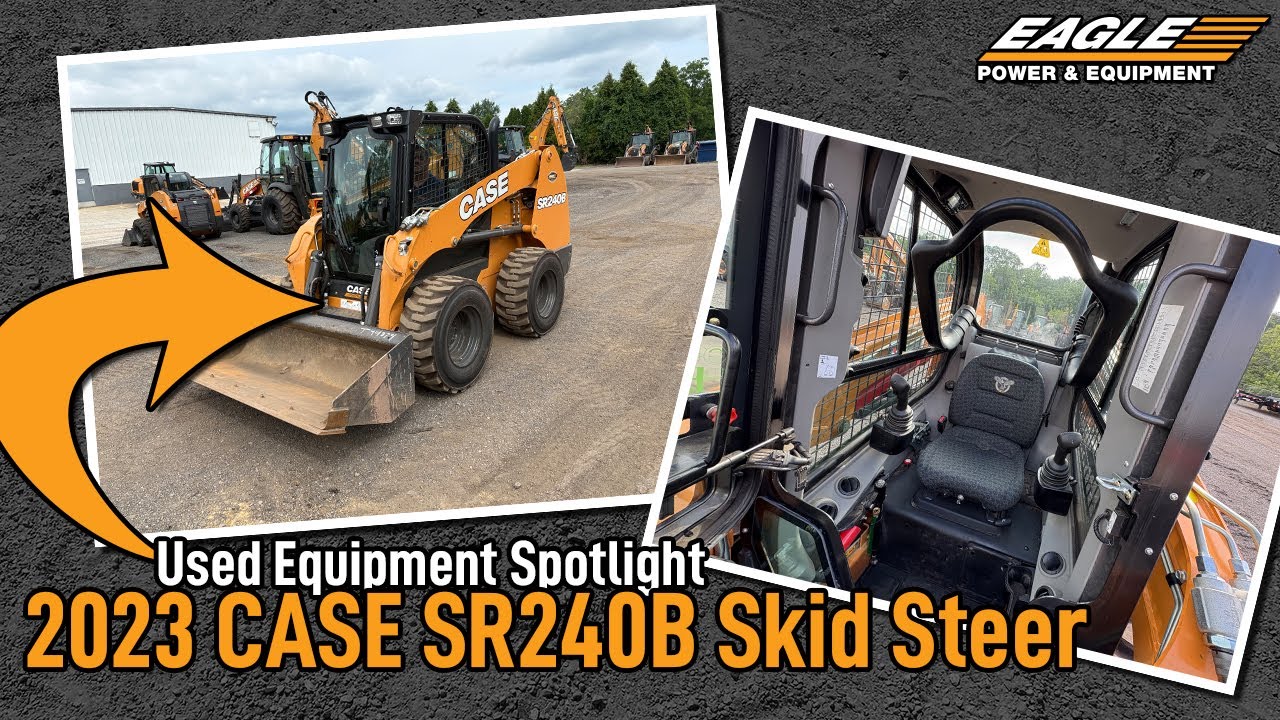 Used Equipment Spotlight | 44290 | 2023 CASE SR240B Skid Steer - YouTube
