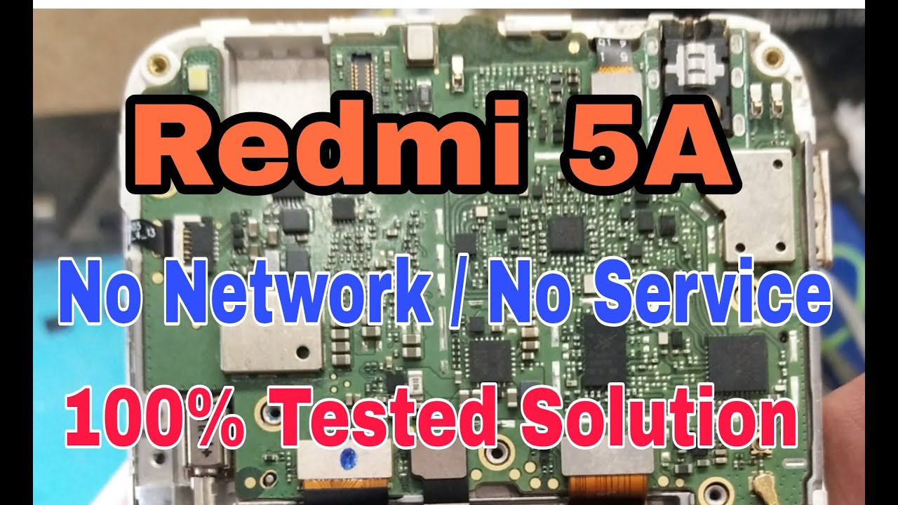 Redmi 5A No Service No Network Emergency Calls Only 100 Tested redmi-5a-no-service-no-network-emergency-calls-only-100-tested