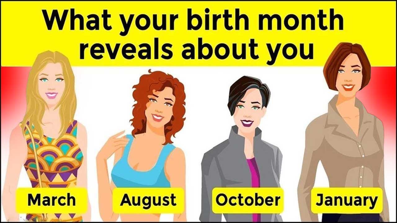 What Your Birth Month Reveals About You? What Your Birth month Says ...