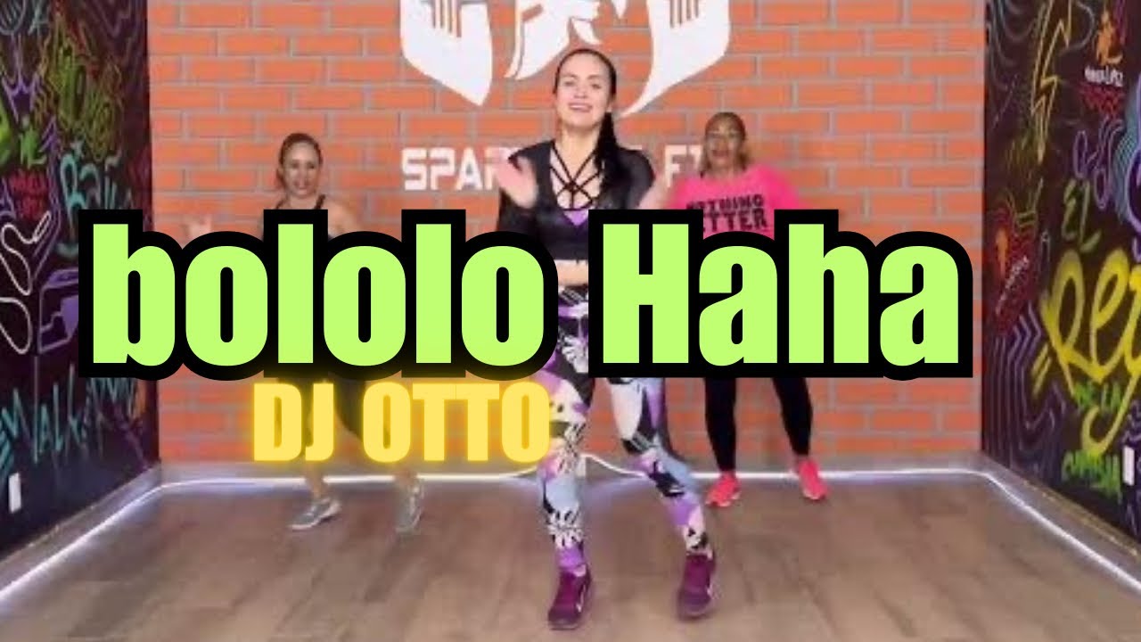 Bololo haha - Dj Otto ft Mariela López Dance Fit - YouTube