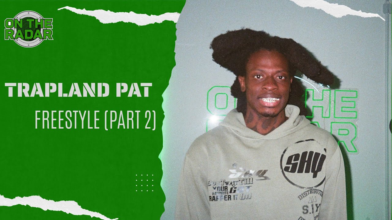 The Trapland Pat "On The Radar" Freestyle (PART 2) - YouTube