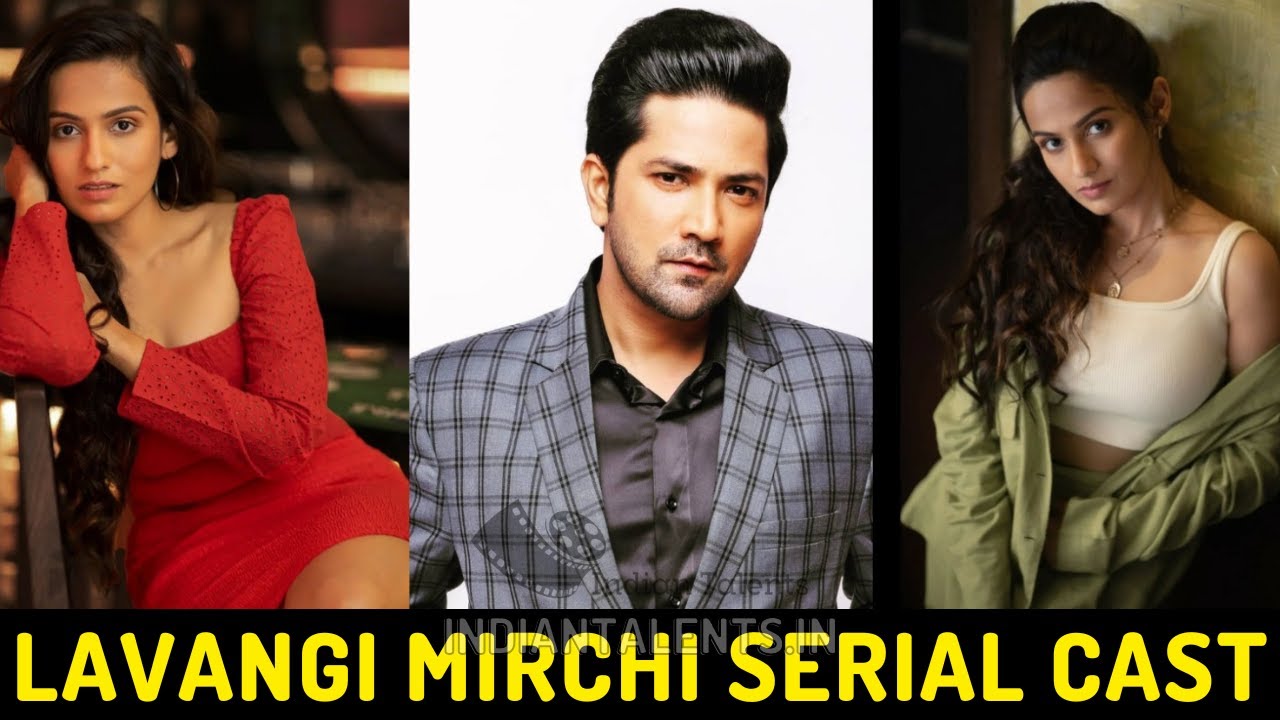 Lavangi Mirchi Cast | Lavangi Mirchi Serial | Zee Marathi # ...