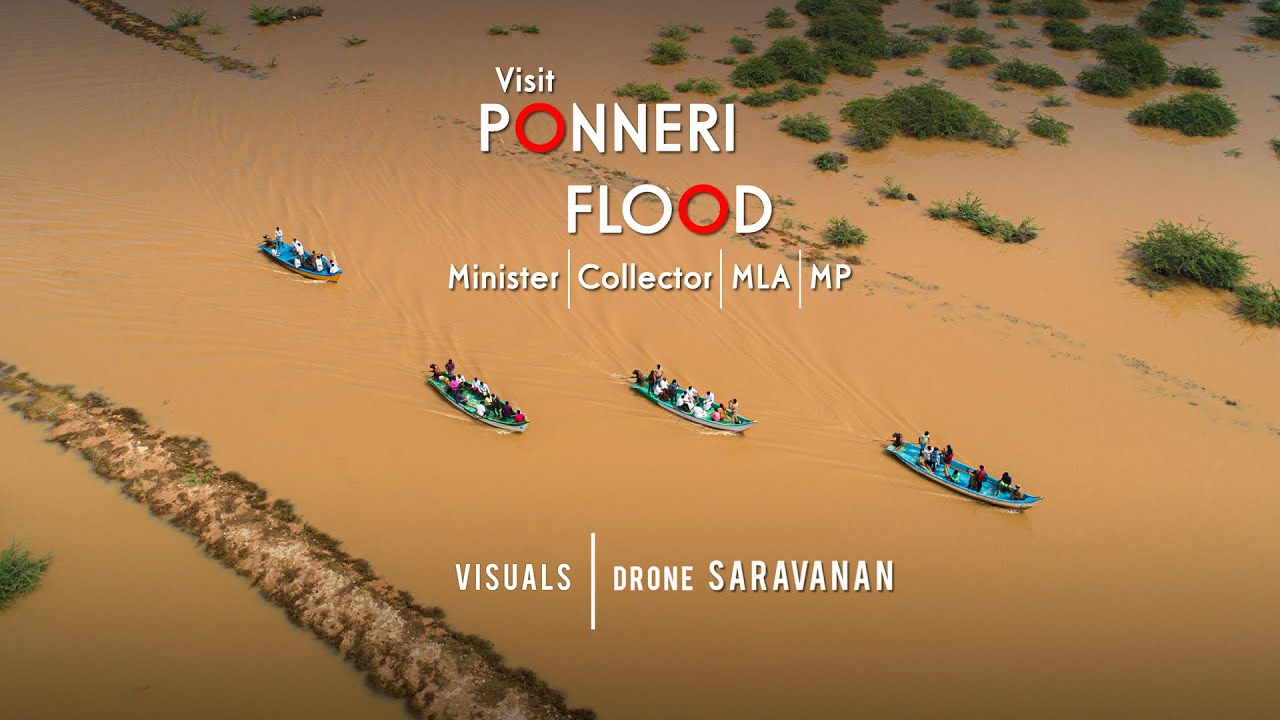 Ponneri Flood's 2021 | visit Government Officials | minister ...