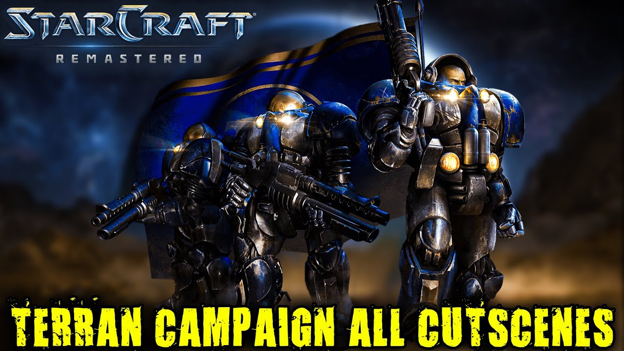 STARCRAFT REMASTERED | Terran Campaign - All Cutscenes & Cinematics ...