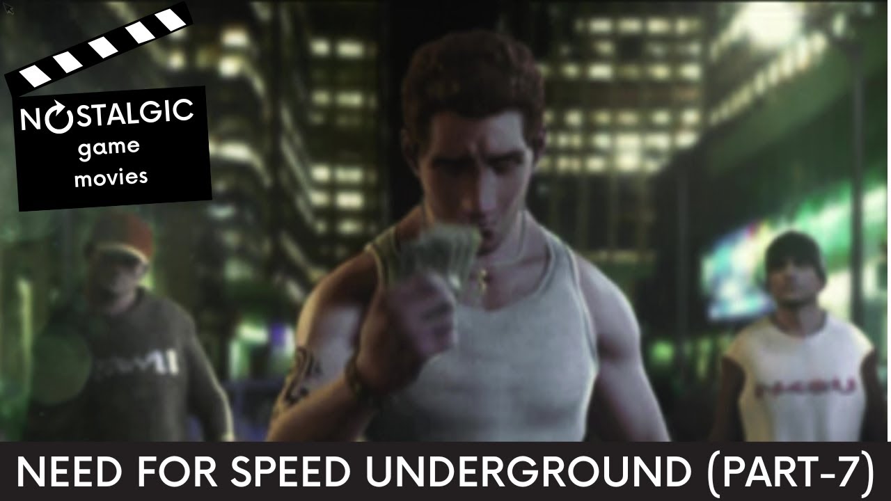 Nostalgic game movies -- Need For Speed Underground (P7) - YouTube