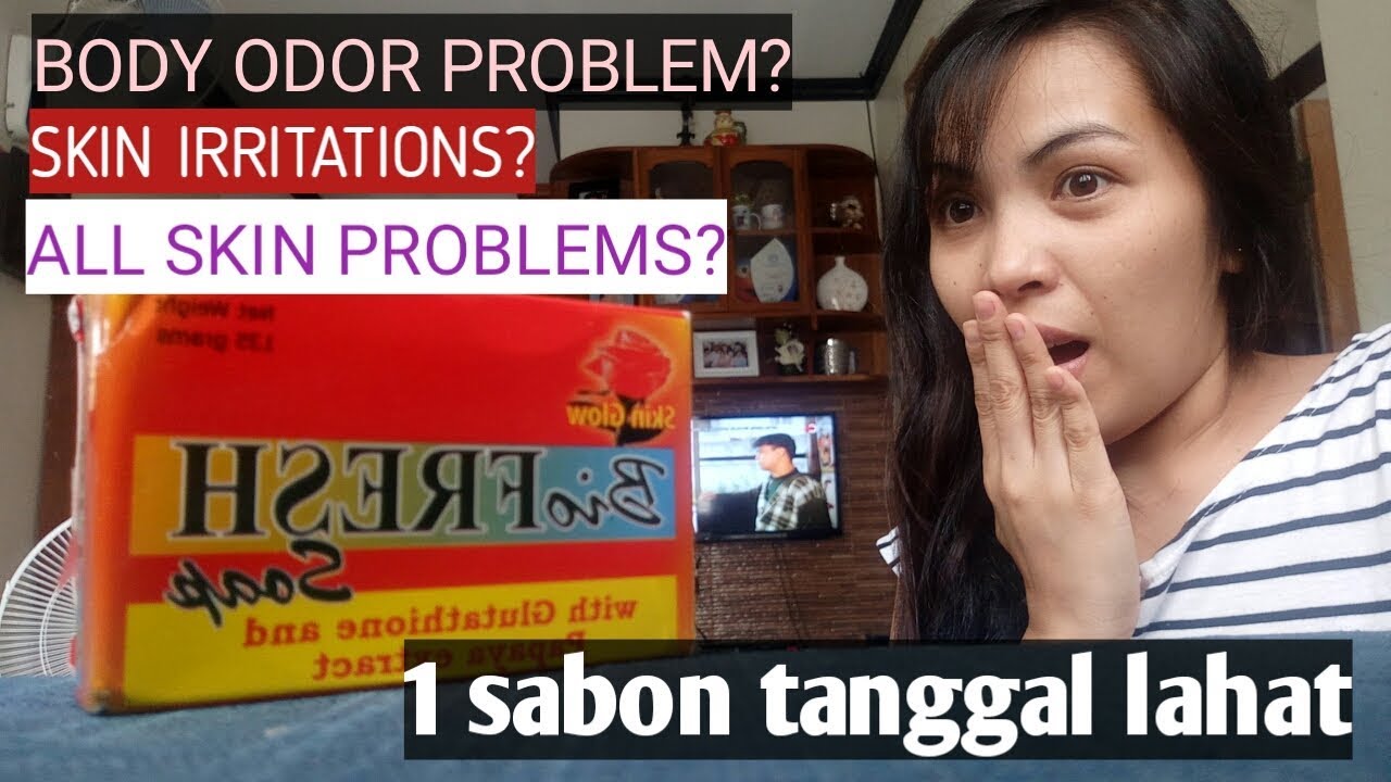 Isang sabon lang tanggal lahat ng AMOY and PROBLEMA sa katawan. [ BIO ...